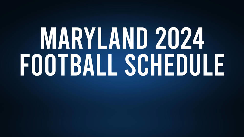 Maryland 2024 Football Schedule, Record, Results | American Press