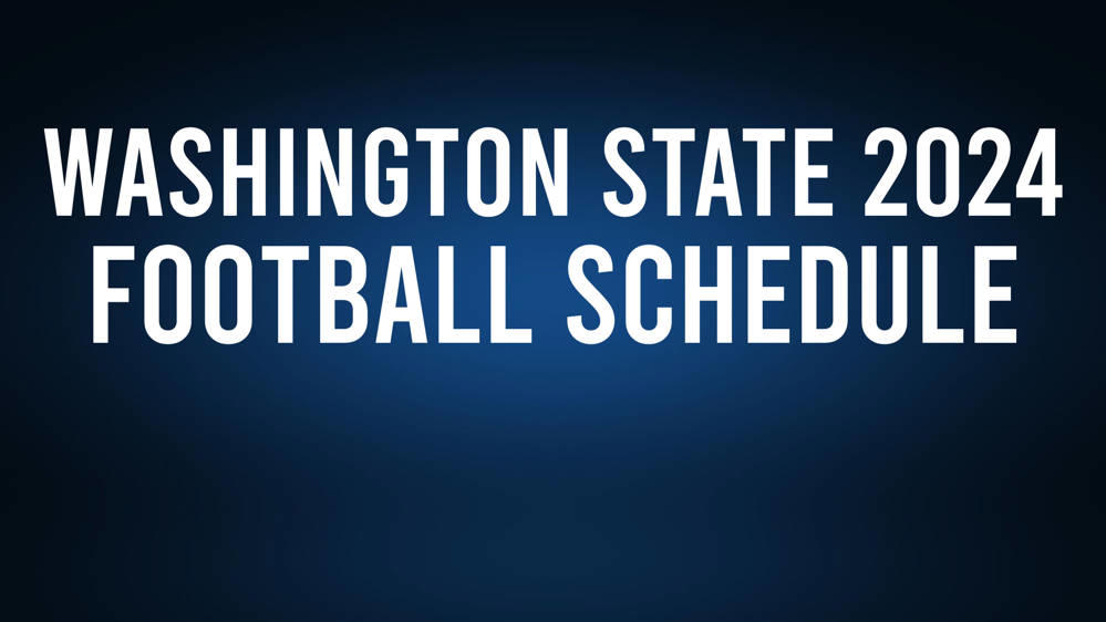 Washington State 2024 Football Schedule, Record, Results | American Press