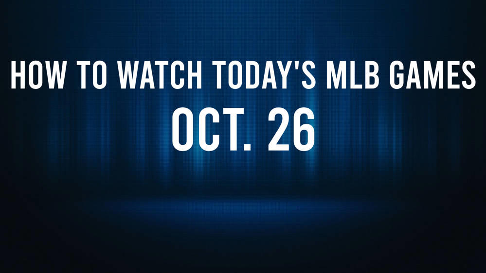 How to Watch the MLB Baseball Playoffs on Saturday, Oct. 26: TV Channel ...